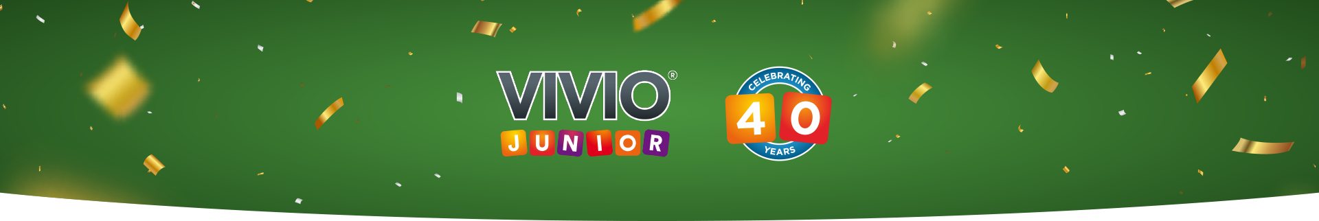 VIVIO Junior 40 Year Celebration - Vivio Junior